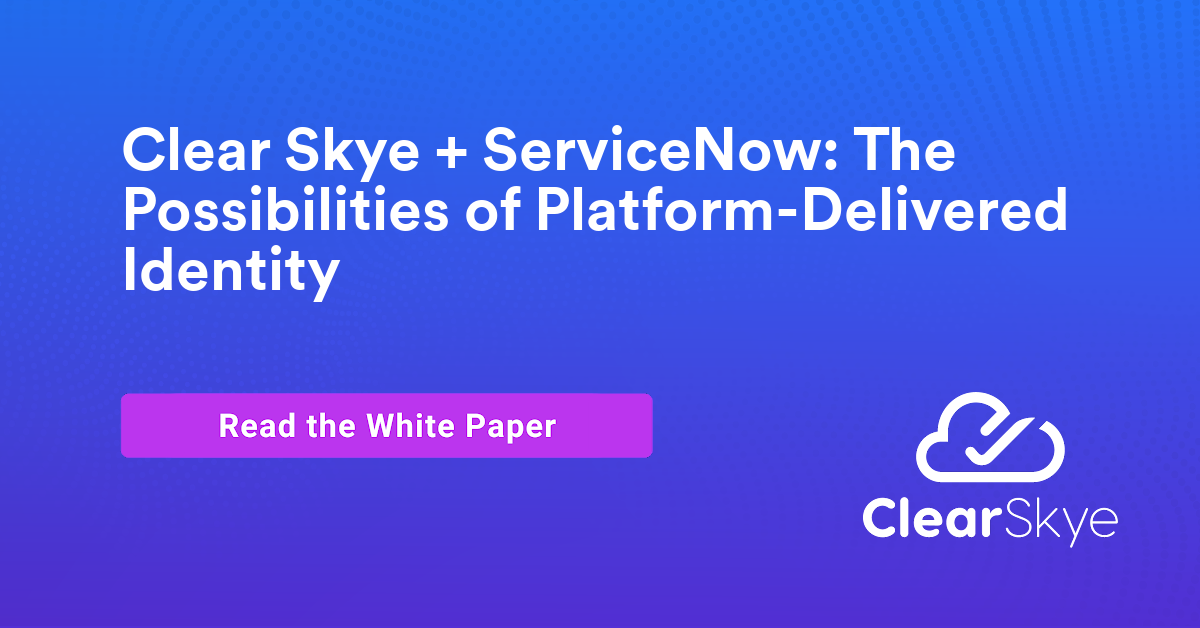 Clear Skye | Optimized Identity - White Paper