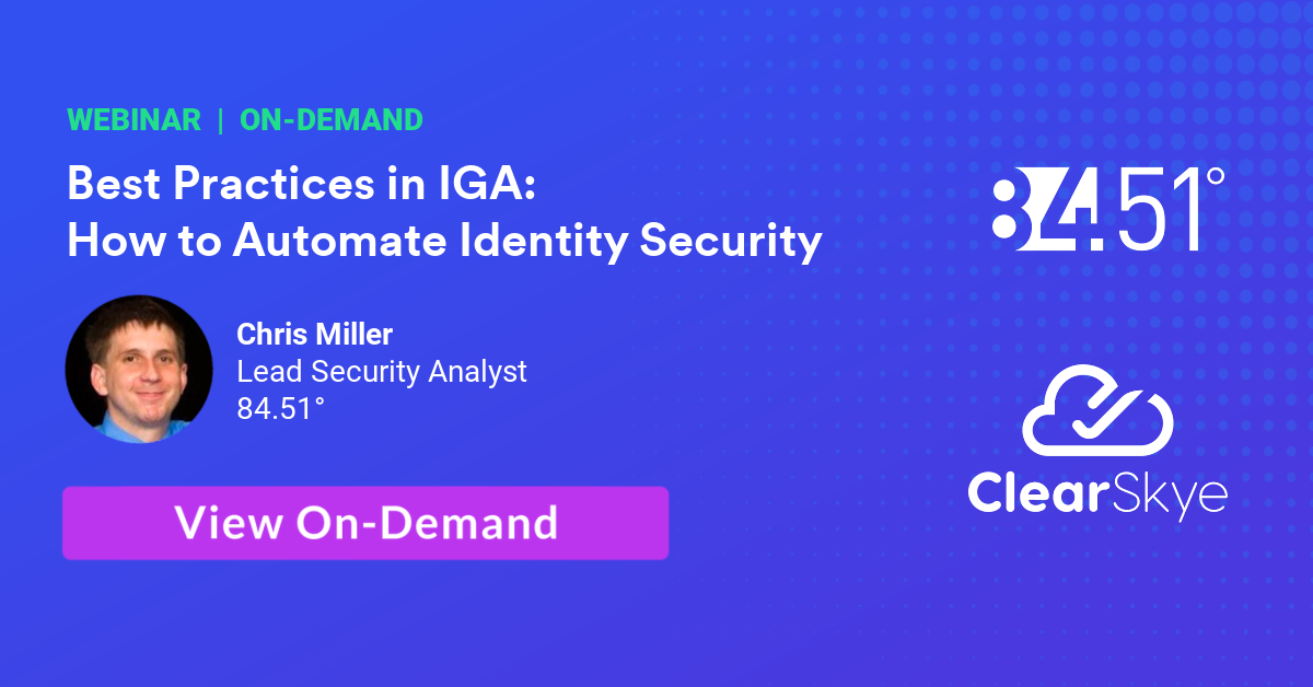 Webinar | Best Practices in IGA - Automate Identity in ServiceNow